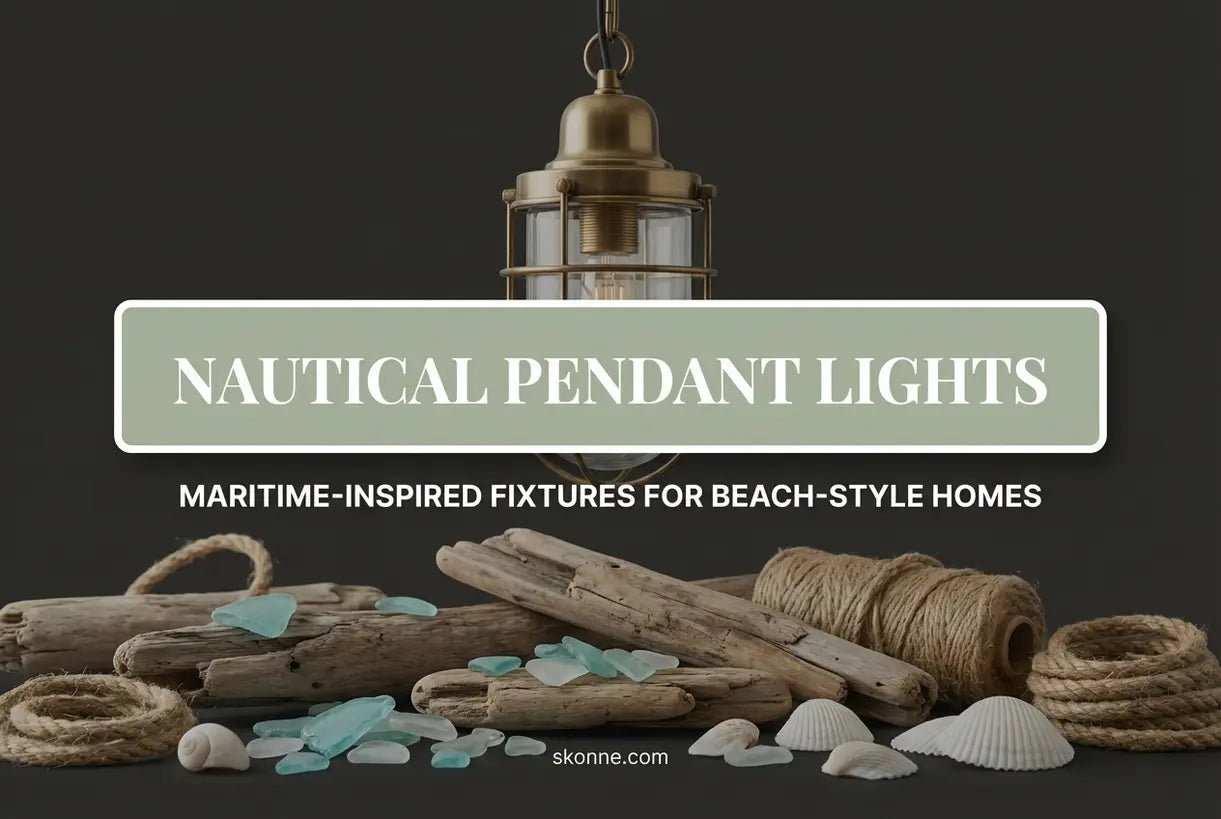 Nautical Pendant Light: Coastal Fixtures for Beach Homes | Skonne